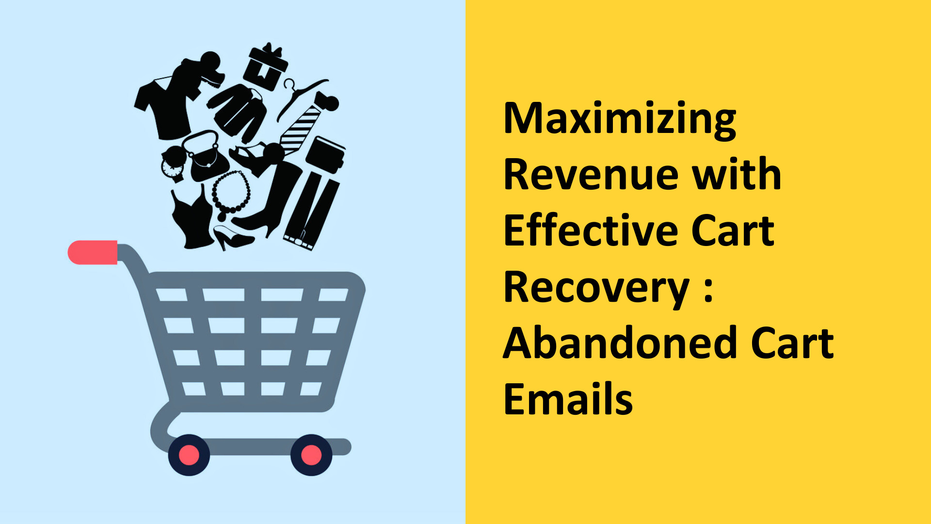 From Abandoned Carts to Successful Conversions: Maximizing Revenue with Effective Cart Recovery ...